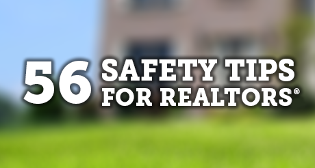 56 Safety Tips for Realtors® | DMAR