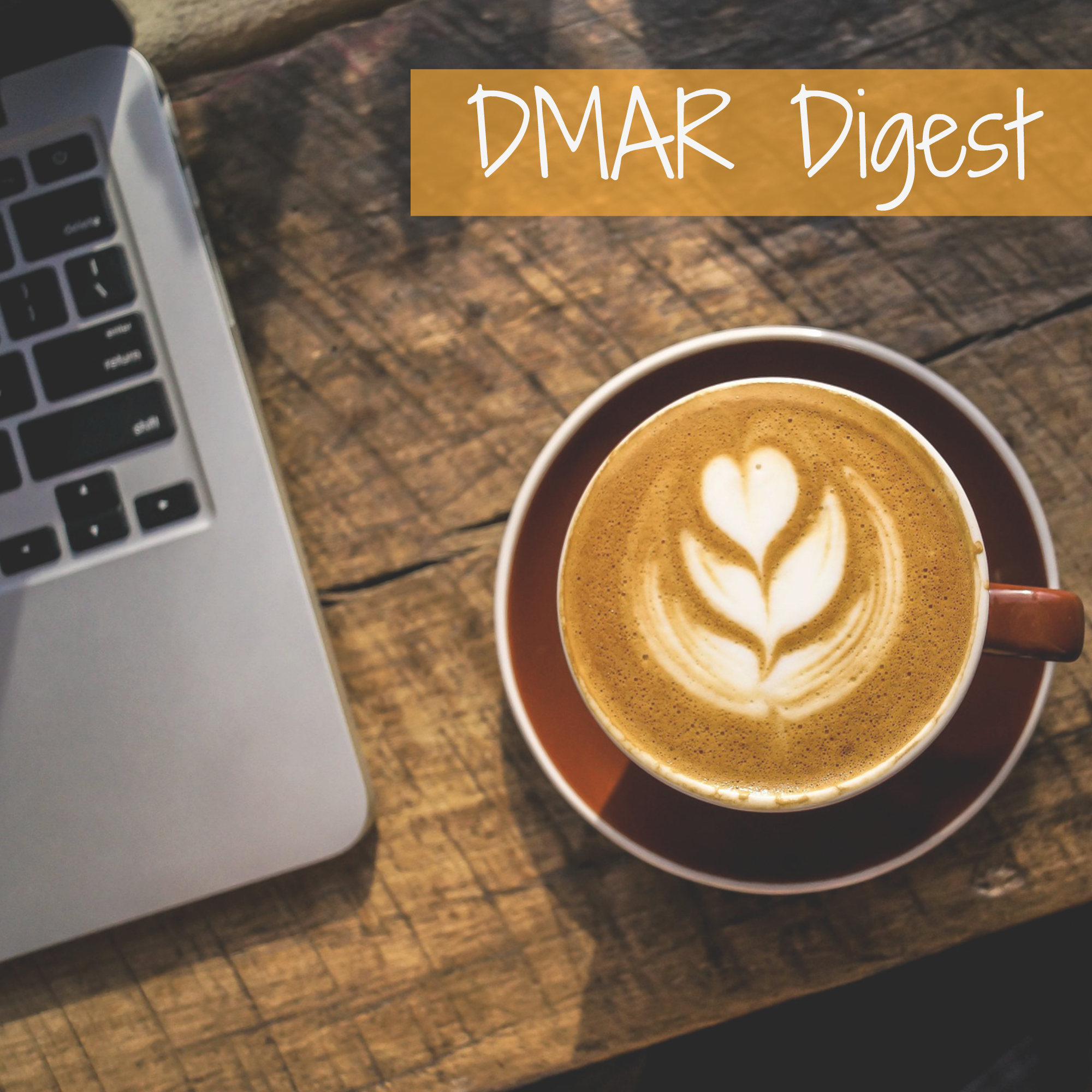 DMAR Digest | Week of November 23 | DMAR