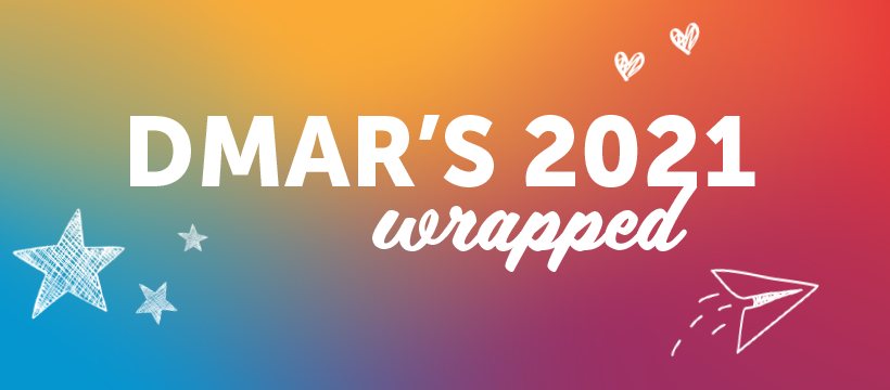 DMAR's 2021 Wrapped | Our Year in Review | DMAR